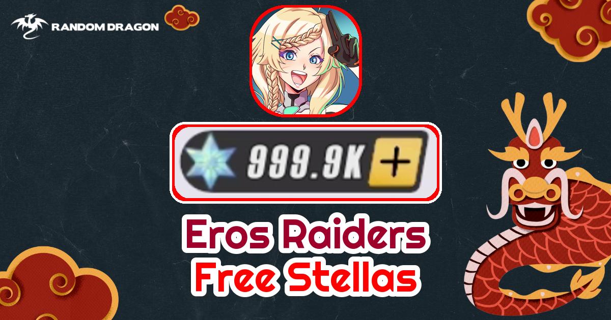 Discover Eros Raiders Cheats 2025 for Free Stellas