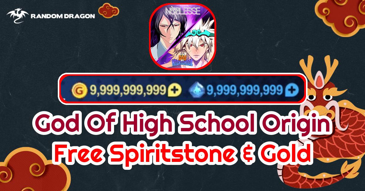 God Of High School Origin Cheats - Free Spiritstone & Gold Hack 2025