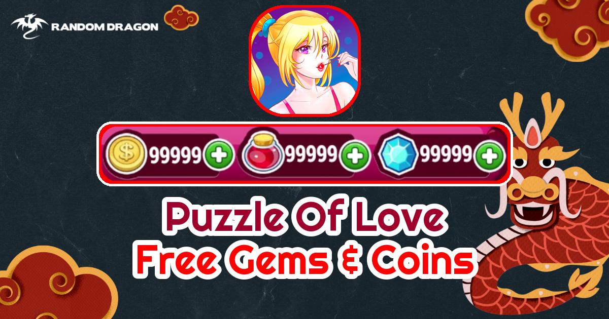 Puzzle Of Love Cheats Unlimited Free Gems & Coins in 2025
