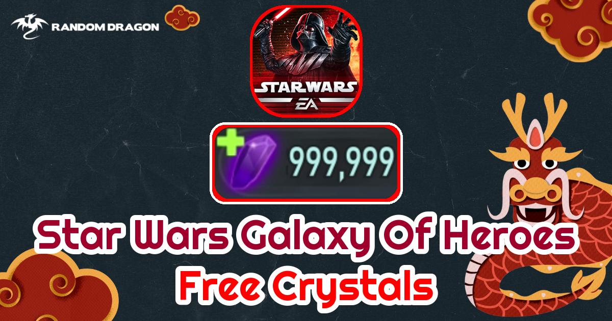 Star Wars Galaxy Of Heroes Cheats Unlimited Free Crystals in 2024