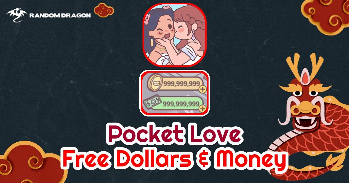 Discover Pocket Love Cheats 2025 for Free Dollars & Money