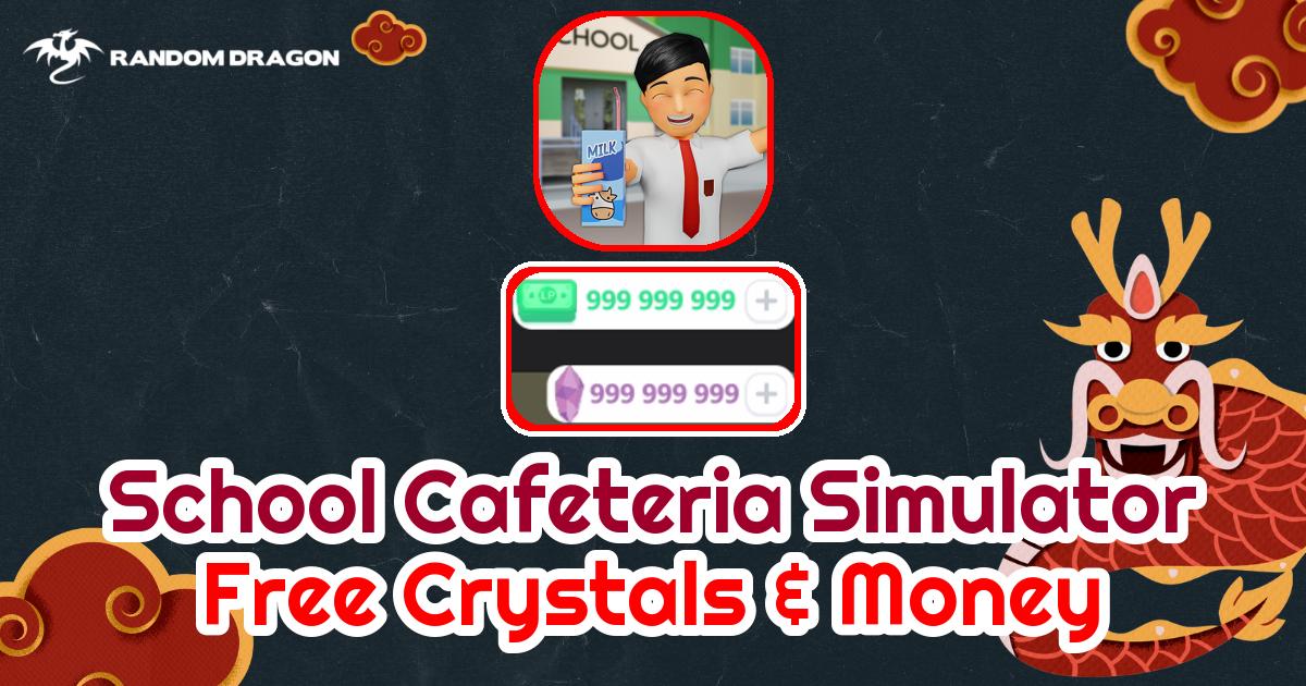 Unlock School Cafeteria Simulator Cheats for Free Crystals & Money in 2026